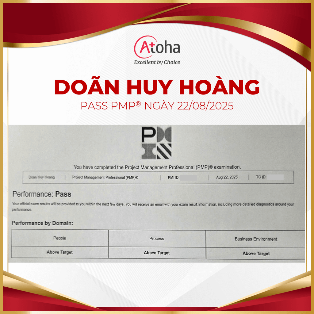 Doãn Huy Hoàng passed PMP ngày 22/08/2025 – Atoha