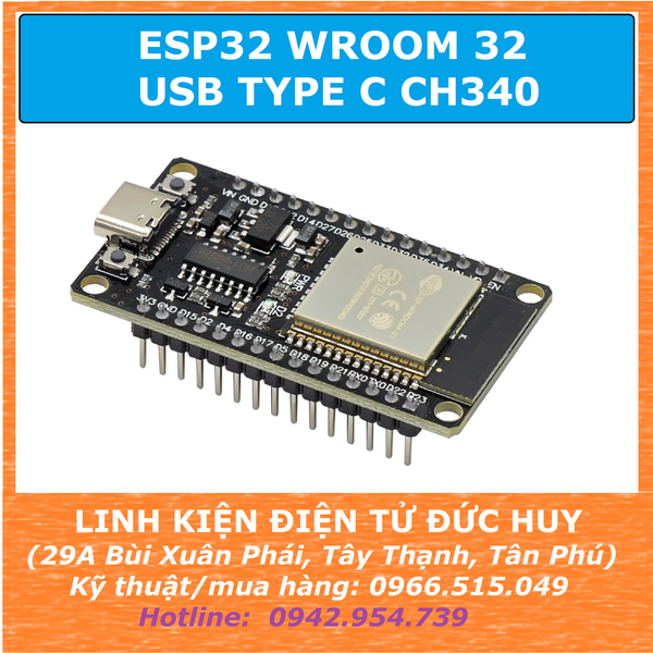 ESP32 WROOM 32 30P CP2102 USB TYPE C WIFI + BLUETOOTH – LINH KIỆN ĐIỆN TỬ ĐỨC HUY (29A BÙI XUÂN ...