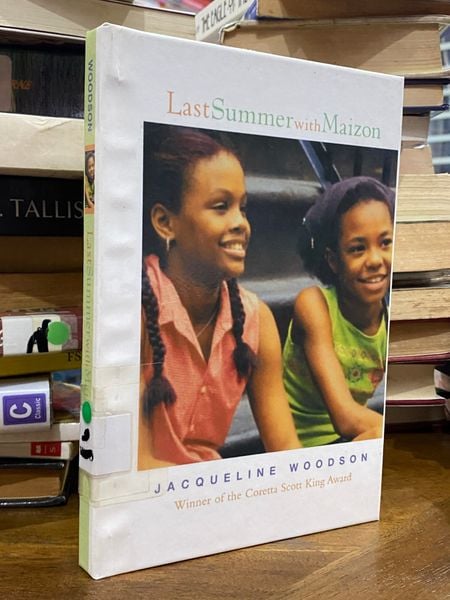 Last Summer with Maizon - Jacqueline Woodson – Momo Bookstore
