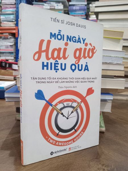 Mỗi ngày hai giờ hiệu quả - TS. Josh Davis (Thảo Nguyên dịch) – Momo Bookstore