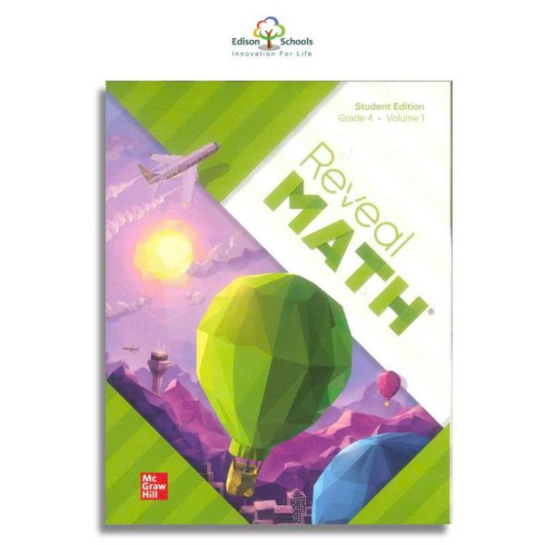 Reveal Math, Grade 4 Vol1– Edison Schools