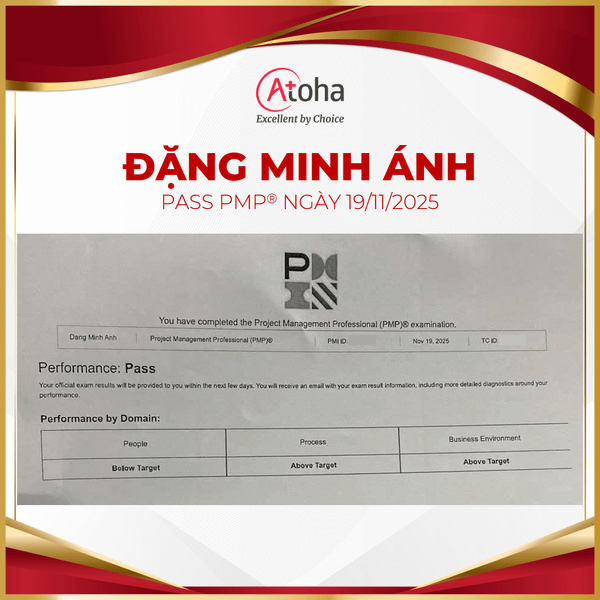 Đặng Minh Ánh, PMPPROHN40, pass PMP® ngày 19/11/2025 – Atoha