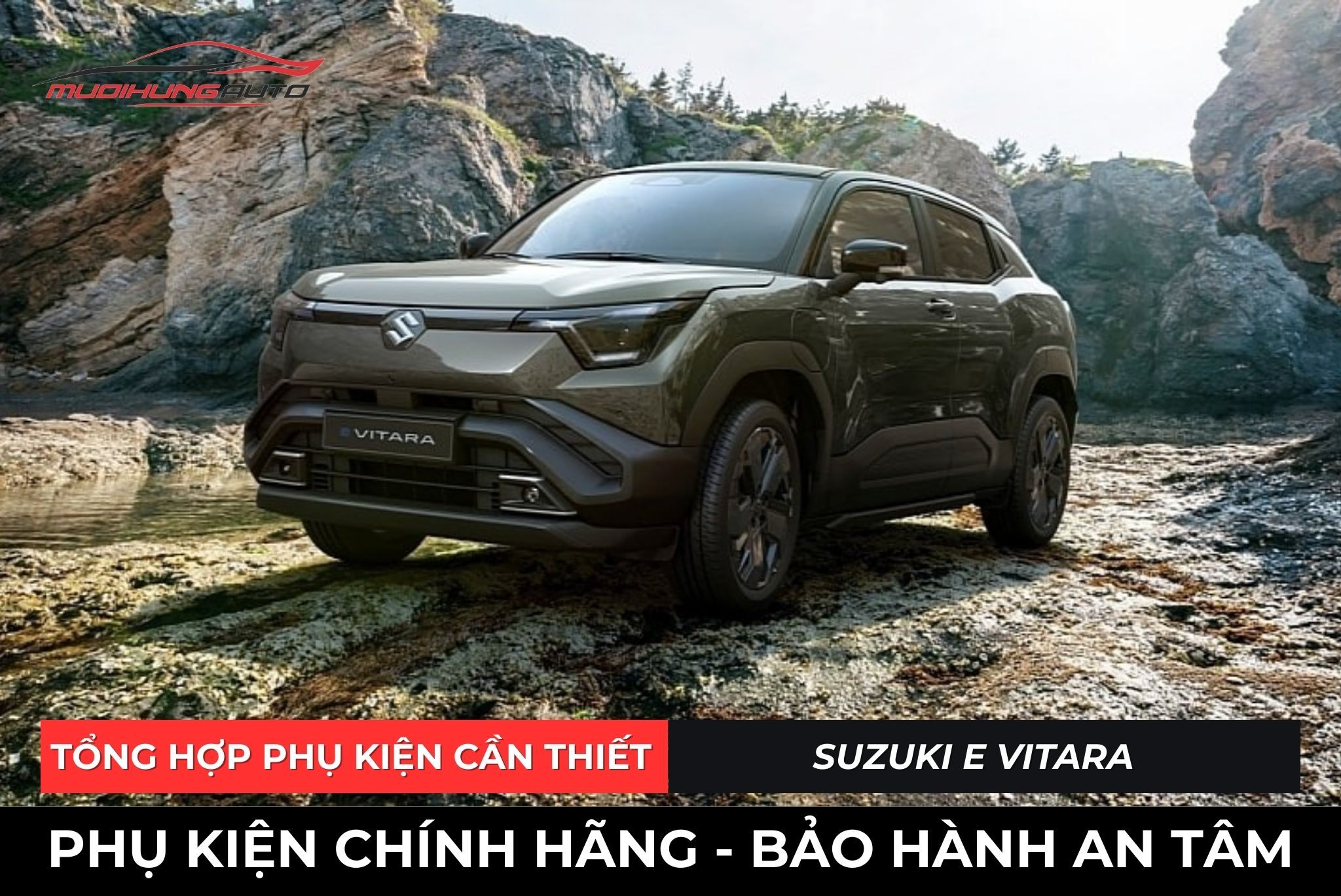 Tổng Hợp Phụ Kiện Cần Thiết Cho Xe Suzuki e Vitara - Mười Hùng Auto