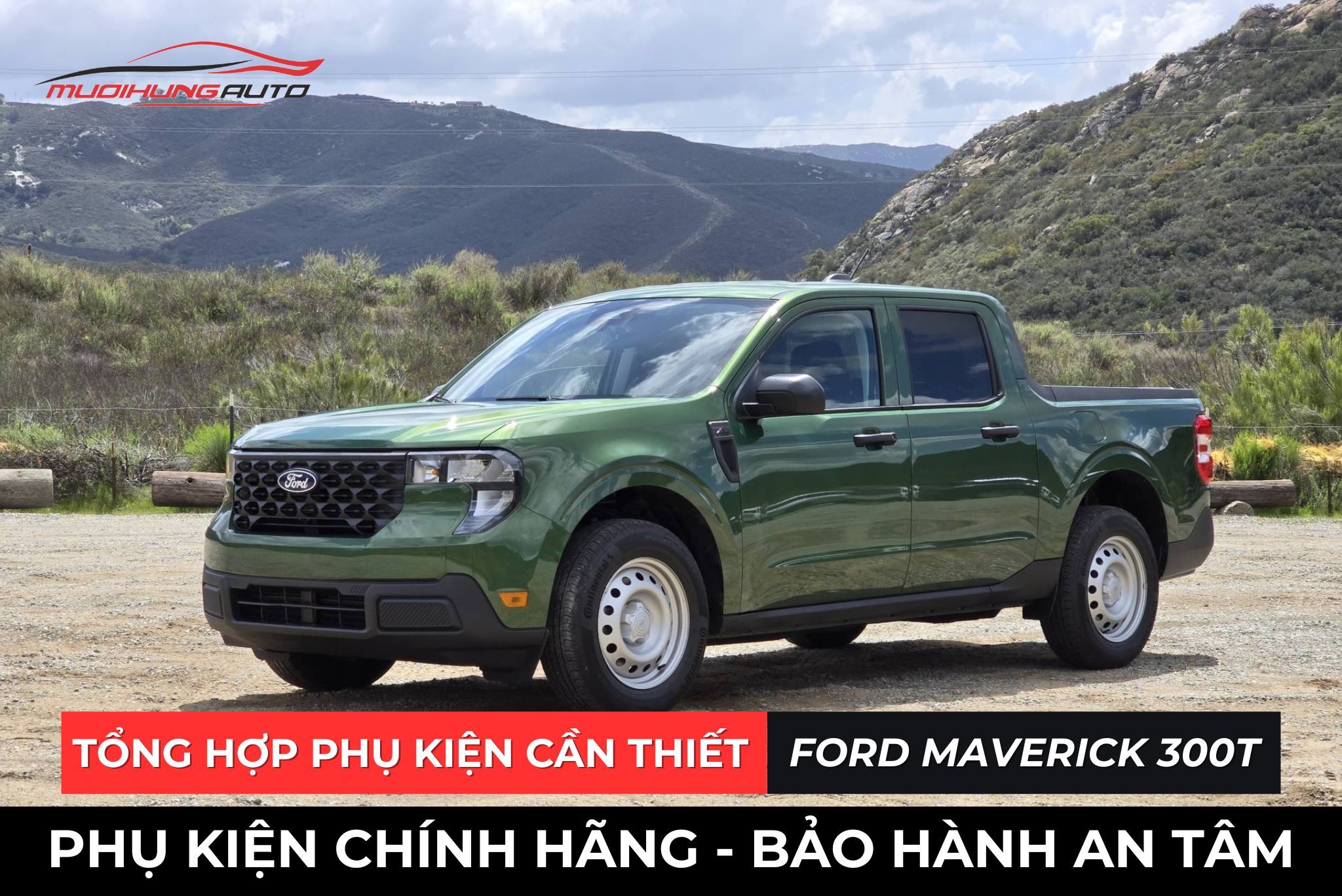 Tổng Hợp Phụ Kiện Cần Thiết Cho Xe Ford Maverick 300T - Mười Hùng Auto