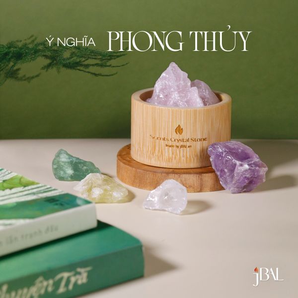 Tân Gia Tặng Quà Gì Để Gia Chủ Phát Tài? Đá Thơm Phong Thủy Jbal