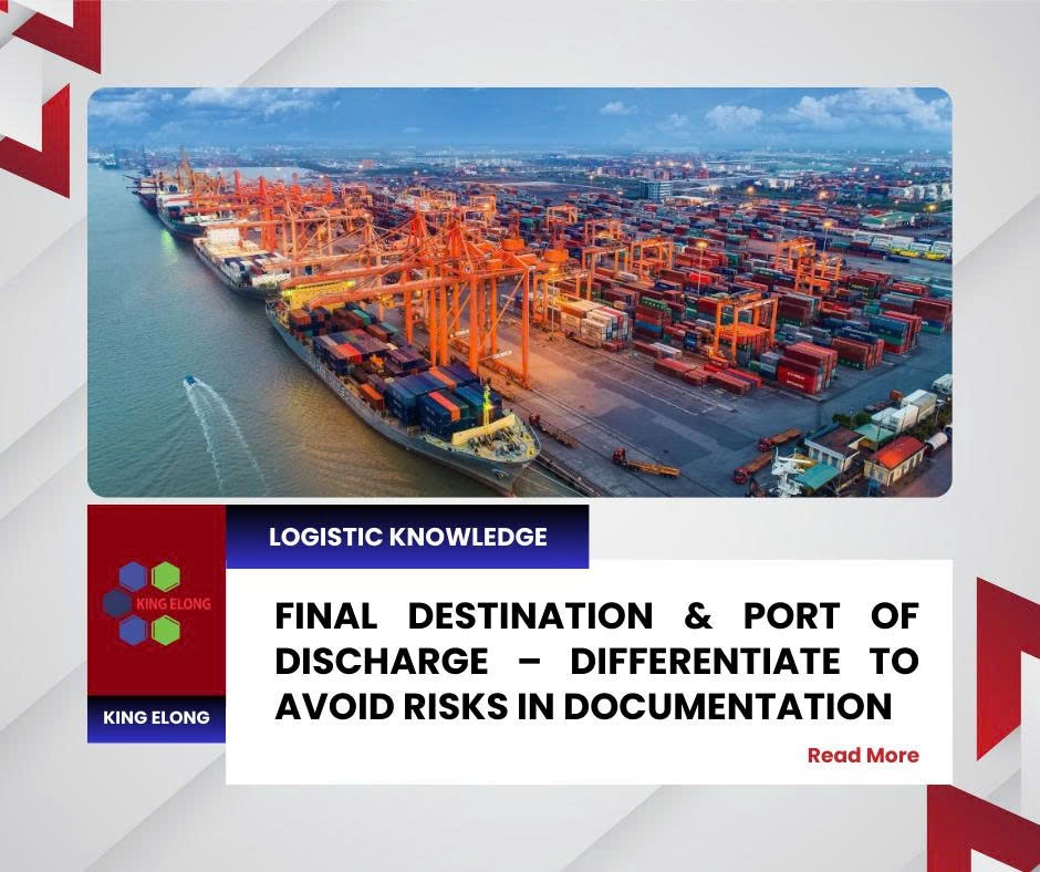 Final Destination & Port of Discharge – Understand Correctly to Avoid ...