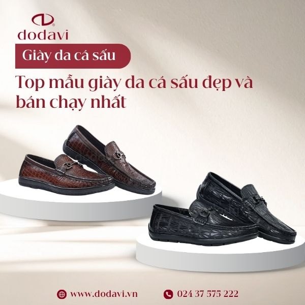 Top Mẫu Giày Da Cá Sấu Đẹp Và Bán Chạy Nhất | DODAVI – dodavi