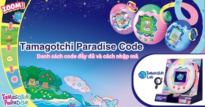 Tamagotchi Paradise Code Full và cách nhập mã để mở khóa – nShop - Game ...