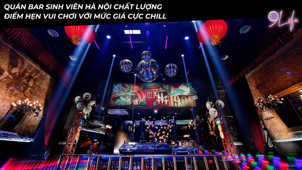 Quán Bar Sinh Viên Hà Nội Chất Lượng - Điểm Hẹn Vui Chơi Với Mức Giá C ...