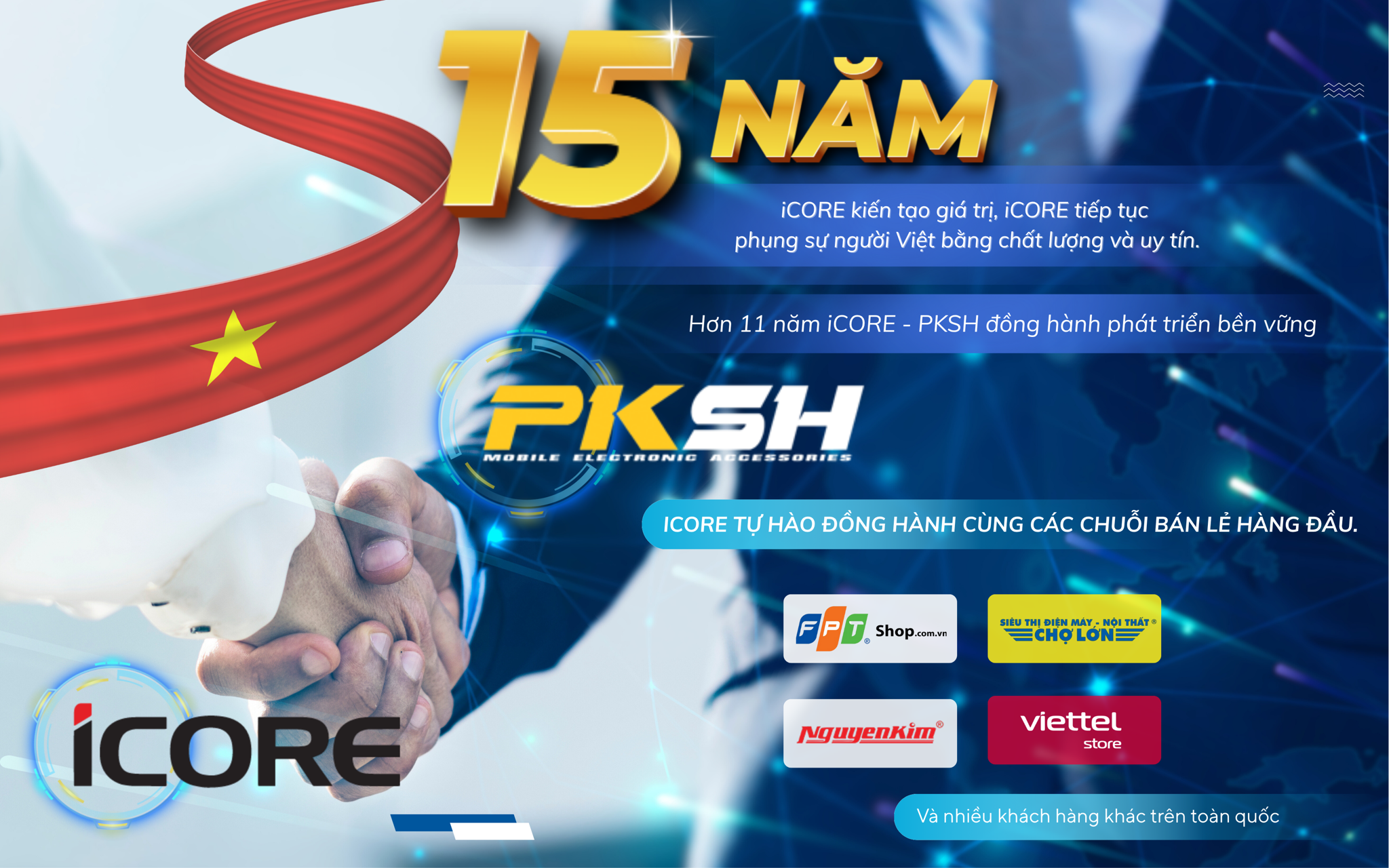 iCORE và 15 Năm Kiến Tạo Giá Trị, Khẳng Định Vị Thế Thương Hiệu tại Vi ...