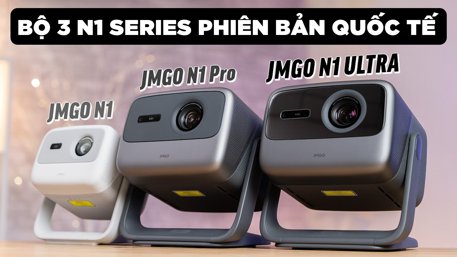 BỘ BA N1 SERIES ĐẦU TIÊN N1, N1 PRO VÀ N1 ULTRA PHIÊN BẢN QUỐC TẾ – MẮT ...