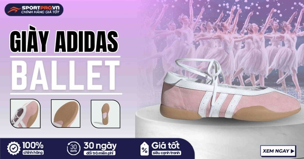 Review chi tiết giày thể thao adidas Ballet