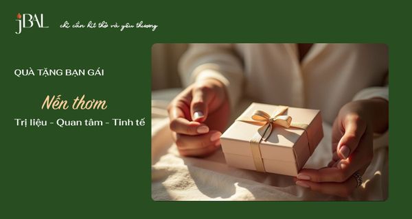 Top 5 Quà Valentine Cho Bạn Gái Ý Nghĩa & Độc Đáo 2026 Từ jBAL