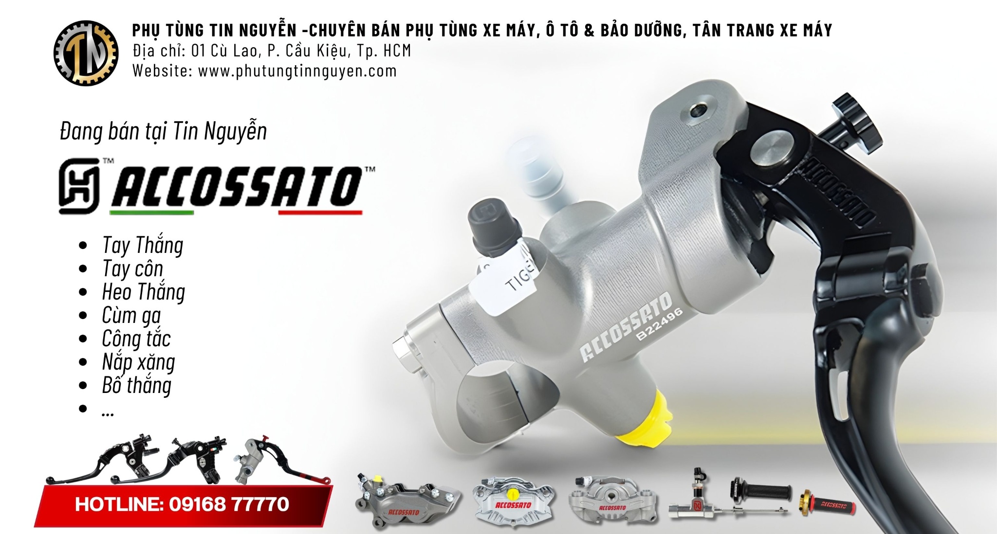 PHỤ TÙNG TIN NGUYỄN CHÍNH THỨC PHÂN PHỐI THƯƠNG HIỆU ACCOSSATO – PHỤ T