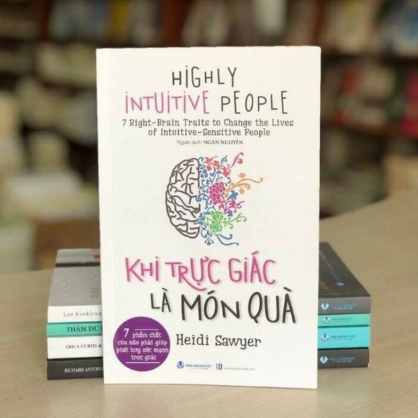 Review & Giới Thiệu Sách Khi Trực Giác Là Món Quà - Heidi Sawyer – Bến ...