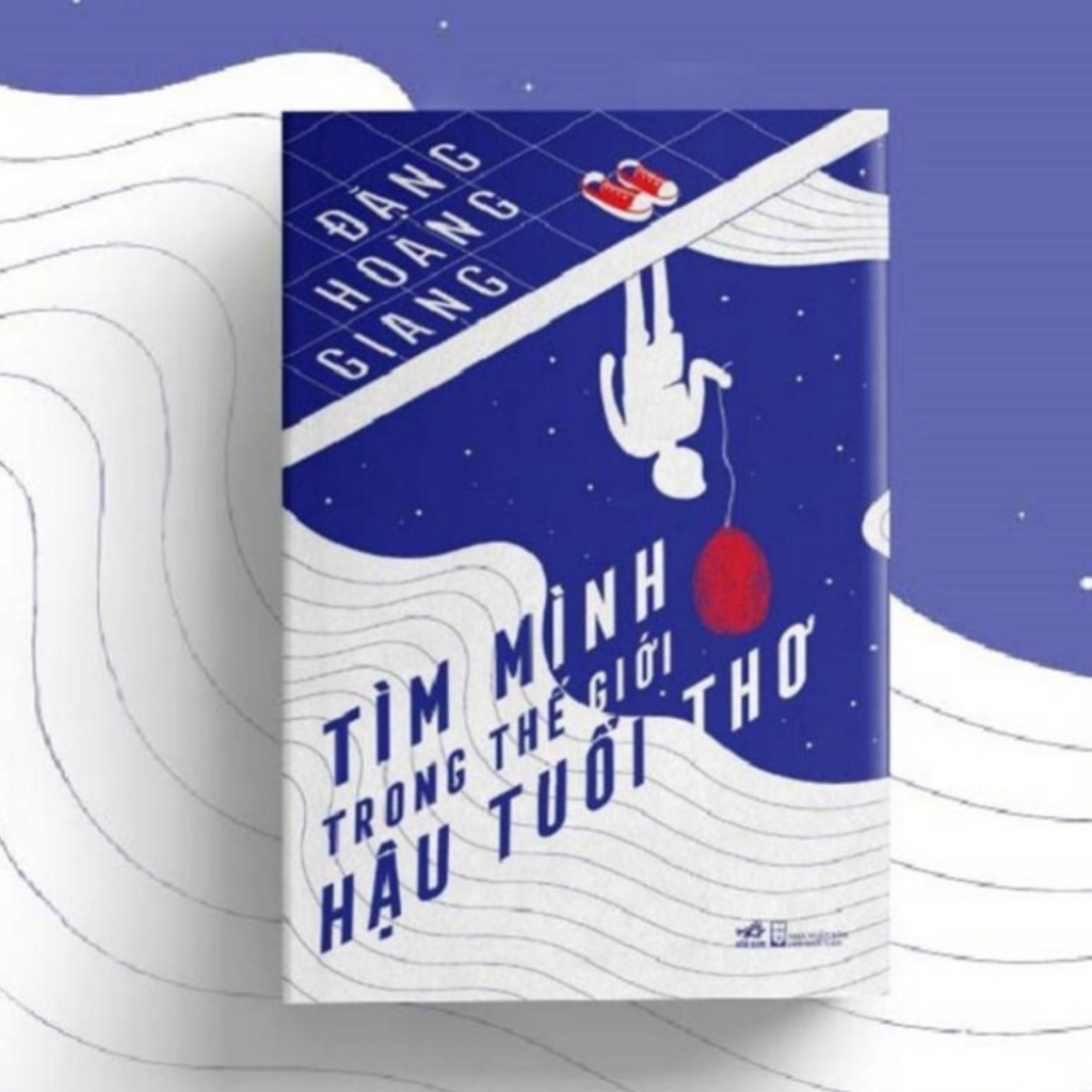 Review Sách Tìm Mình Trong Thế Giới Hậu Tuổi Thơ - Không Phán Xét – Bến ...