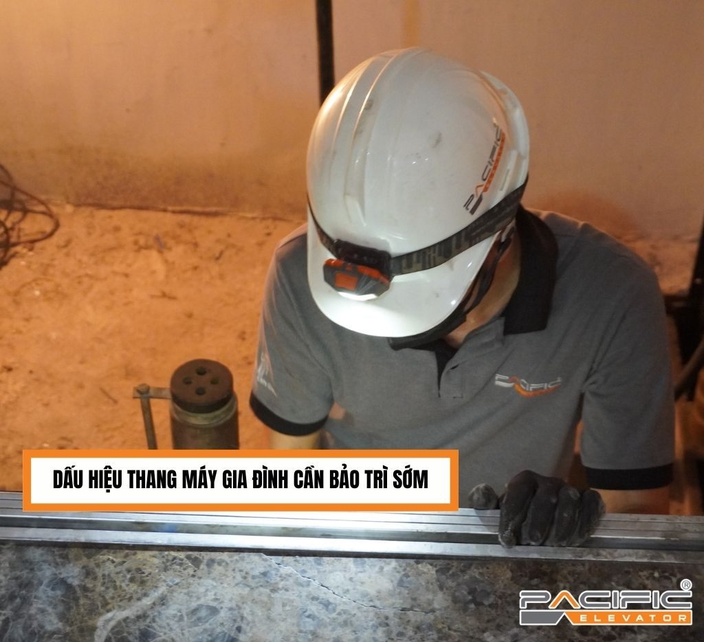 Dấu hiệu thang máy gia đình cần bảo trì sớm – Thang máy Pacific