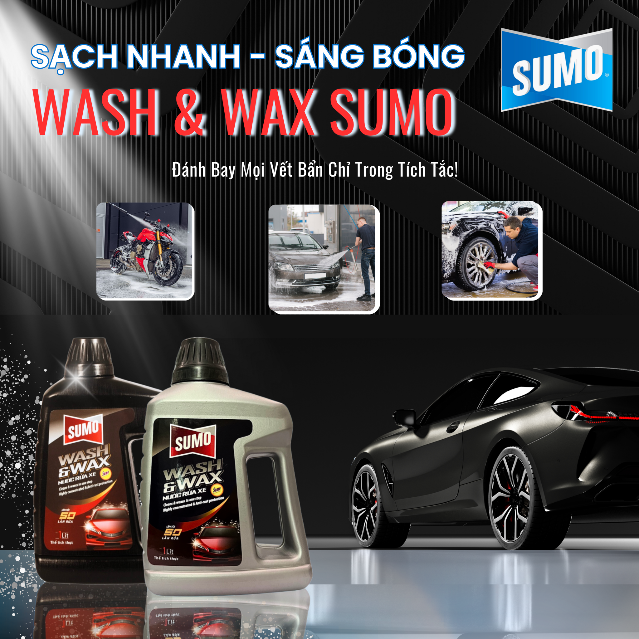 SẠCH NHANH - SÁNG BÓNG NƯỚC RỬA XE WASH & WAX SUMO – Đánh bay mo – SUMO ...