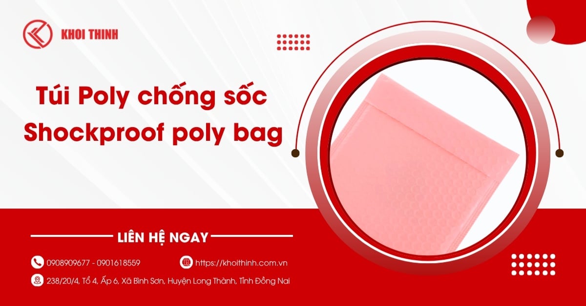 Túi poly chống sốc: Giải pháp xanh và thông minh dẫn đầu 2025 – Công Ty ...