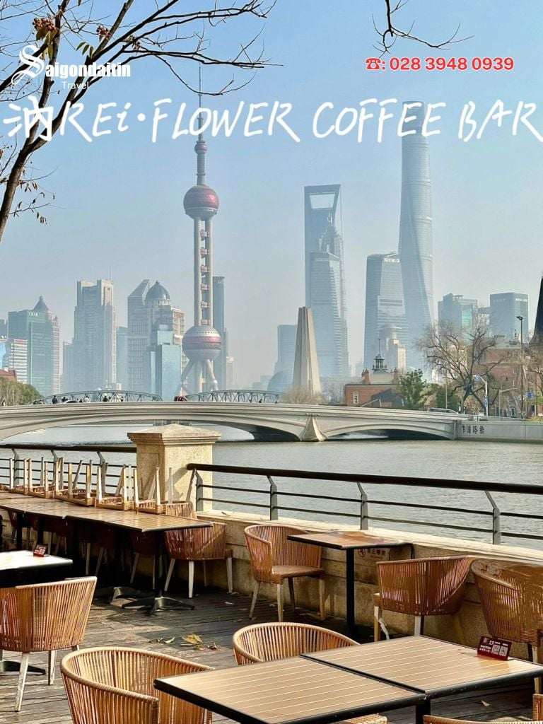 Rei Flower Coffee Bar Thượng Hải – Quán cà phê view sông Hoàng Phố ...