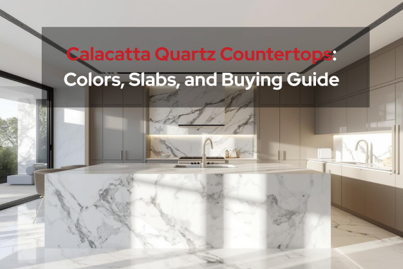 Calacatta Quartz Countertops: Colors, Slabs, and Buying Guide – VICCORP