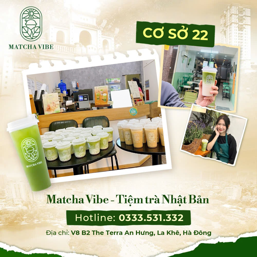 Matcha Vibe cơ sở 22 - V8 B2 The Terra An Hưng Hà Đông – Tiệm Trà Nhật Bản