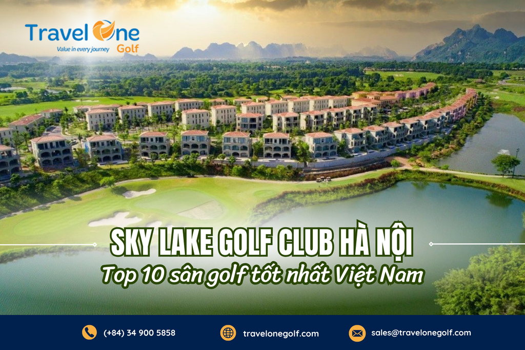SKY LAKE GOLF CLUB HÀ NỘI - TOP 10 SÂN GOLF TỐT NHẤT VIỆT NAM – Travel ...