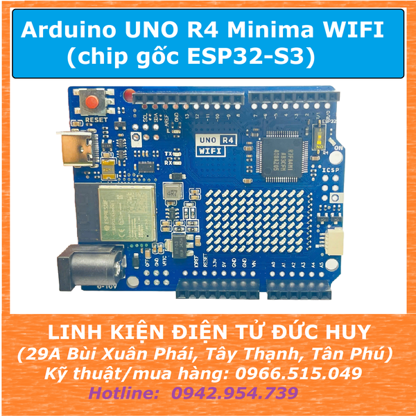 Arduino UNO R4 minima WIFI (chip gốc ESP32-S3-Mini) – LINH KIỆN ĐIỆN TỬ ĐỨC HUY (29A BÙI XUÂN PHÁI)