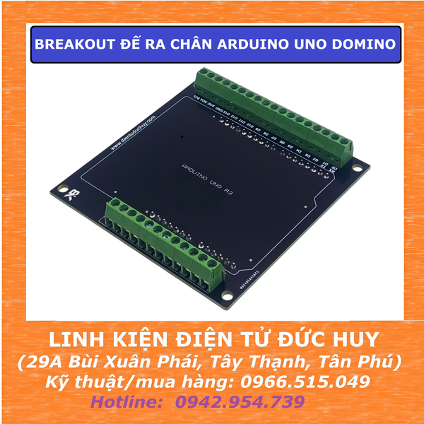 BREAKOUT ĐẾ RA CHÂN ARDUINO UNO DOMINO – LINH KIỆN ĐIỆN TỬ ĐỨC HUY (29A ...