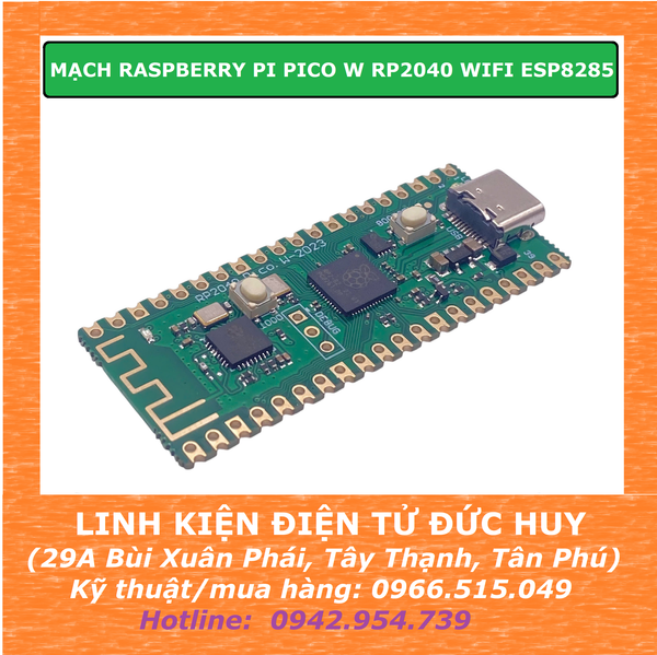 MẠCH RASPBERRY PI PICO W RP2040 WIFI ESP8285 – LINH KIỆN ĐIỆN TỬ ĐỨC HUY (29A BÙI XUÂN PHÁI)