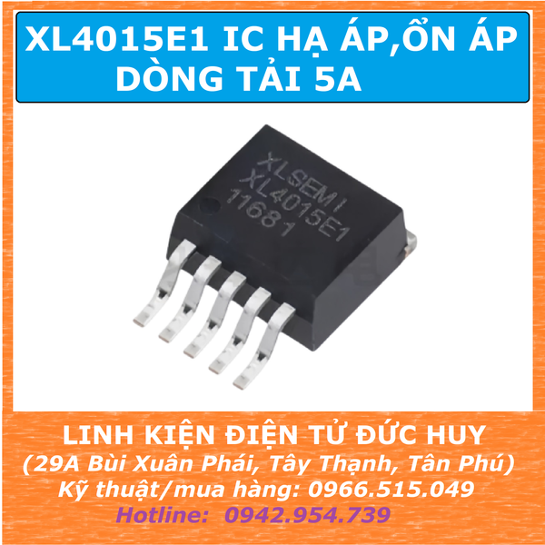 XL4015E1 BUCK CONVERTER STEP DOWN (HẠ ÁP, ỔN ÁP) 5A, TO-263 – LINH KIỆN ĐIỆN TỬ ĐỨC HUY (29A BÙI ...