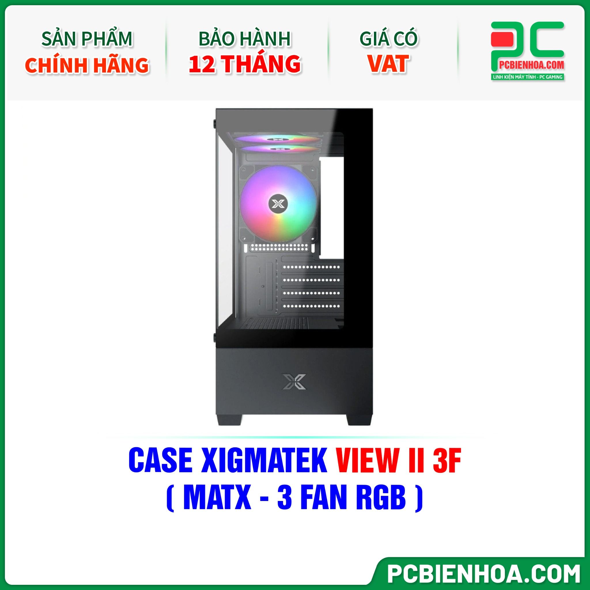 CASE XIGMATEK VIEW II 3F ( MATX - 3 FAN RGB ) – PCBIENHOA