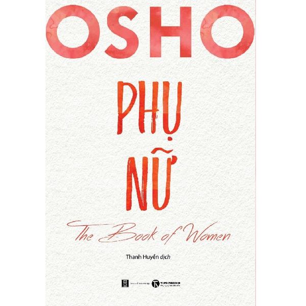Osho Phụ Nữ - The Book Of Women (Tái Bản 2024) – Cá Chép Bookstore