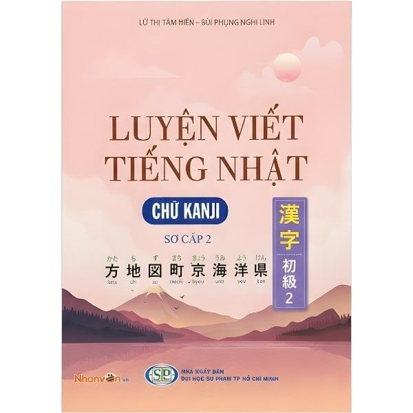 Sách Luyện Viết Tiếng Nhật - Chữ Kanji - Sơ Cấp 2 | nhanvan.vn – Siêu ...