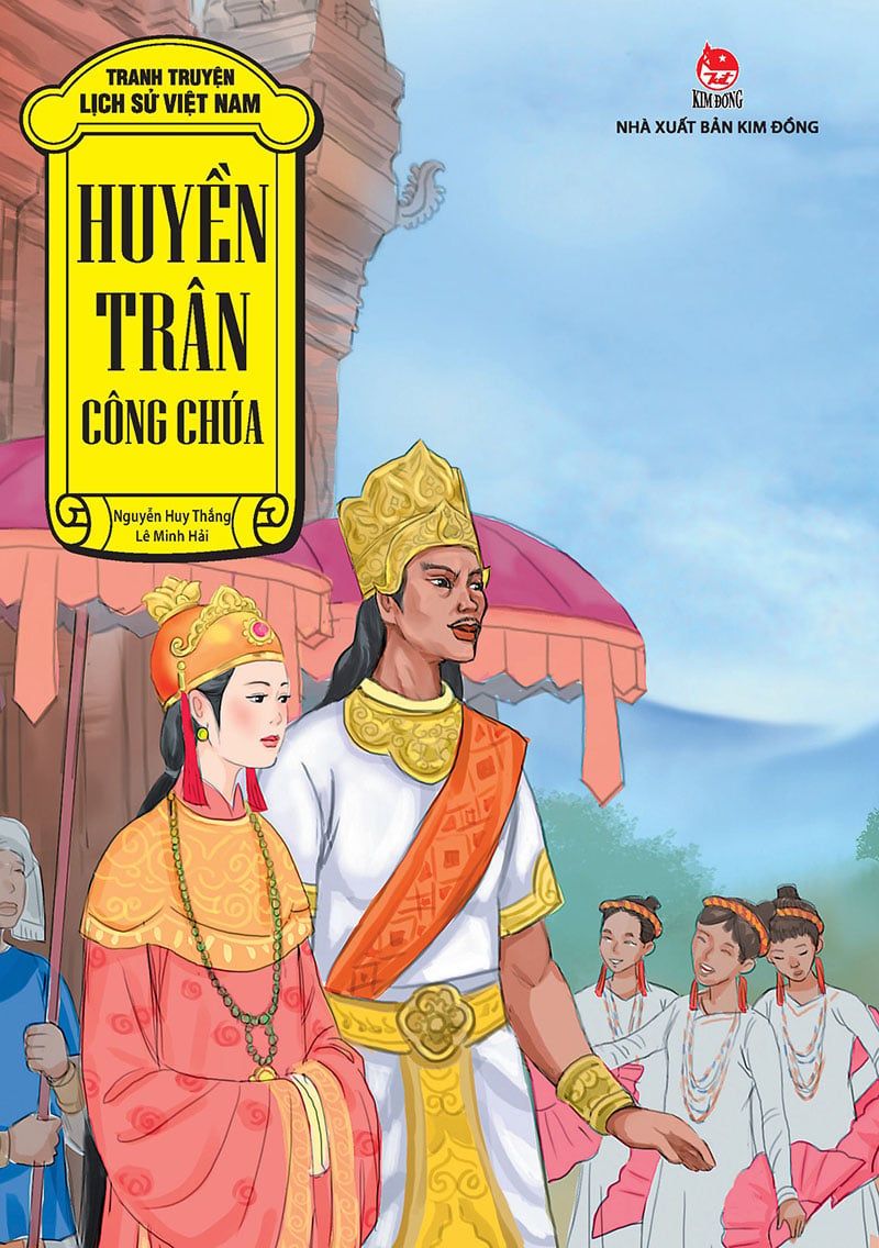 Tranh truyện lịch sử Việt Nam - Huyền Trân công chúa – Nhà xuất bản Kim ...