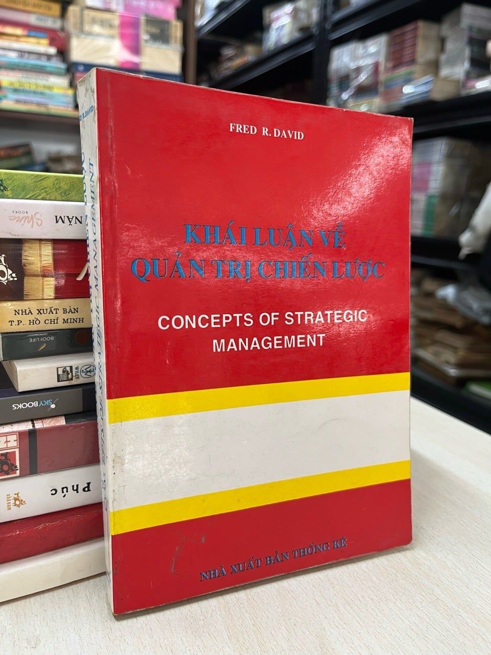 Khái luận về quản trị chiến lược - Fred R. David – Momo Bookstore