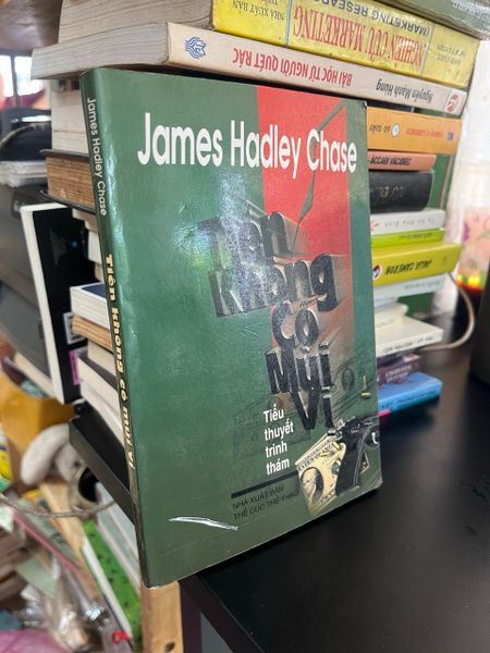 Tiền không có mùi vị - James Hadley Chase – Momo Bookstore