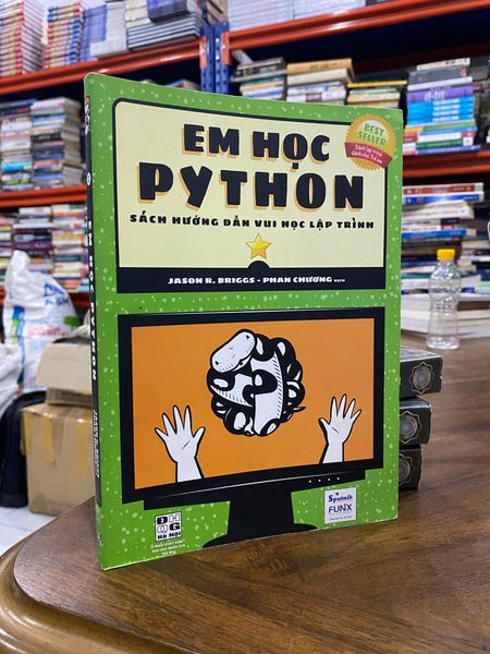 Em học Python : sách hướng dẫn vui học lập trình - Jason R. Briggs ...