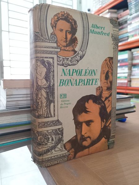 Napoléon Bonaparte - Albert Manfred – Momo Bookstore