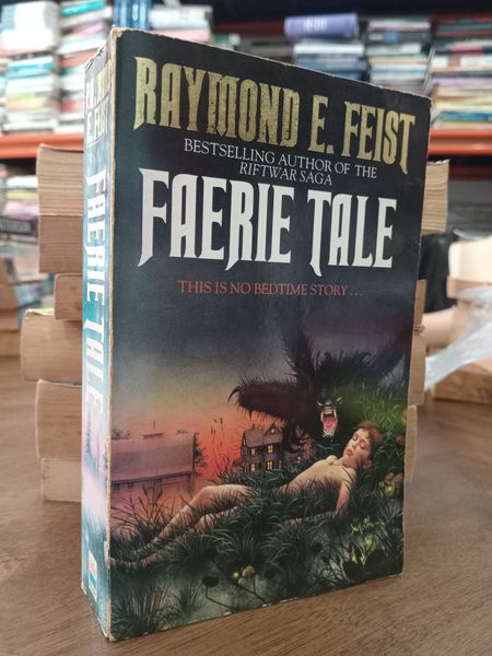 Faerie tale - Raymond E. Feist – Momo Bookstore