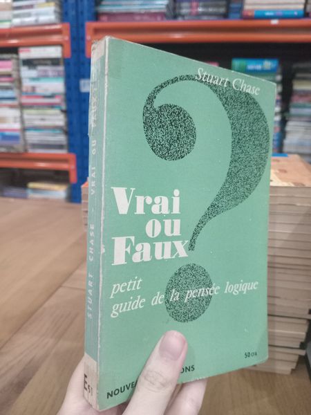 Vrai ou Faux - Stuart Chase – Momo Bookstore