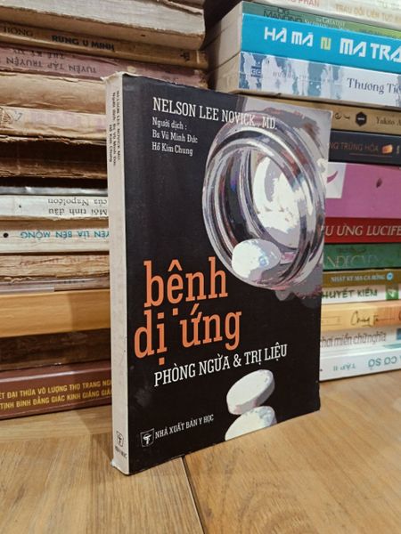 Bệnh dị ứng: Phòng ngừa & trị liệu - Nelson Lee Novick. MD. (BS. Vũ Mi ...