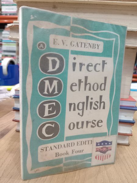 Direct method English course (book 4) - E. V. Gatenby – Momo Bookstore