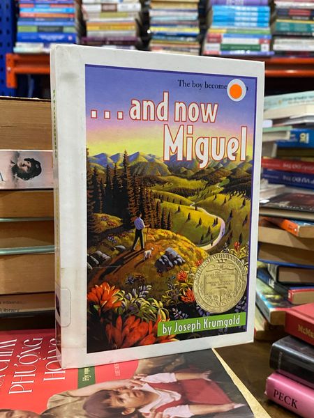 and now Miguel - Joseph Krumgold – Momo Bookstore