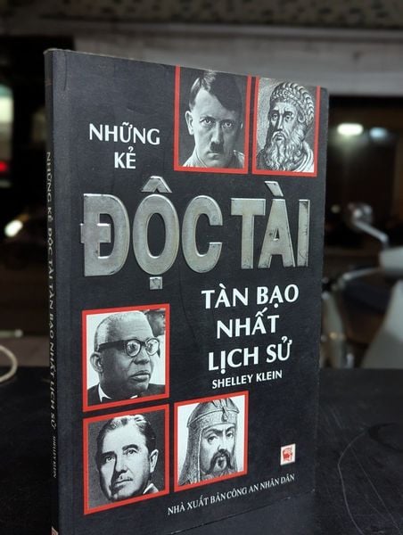 Những kẻ độc tài tàn bạo nhất lịch sử - Shelly Klein – Momo Bookstore