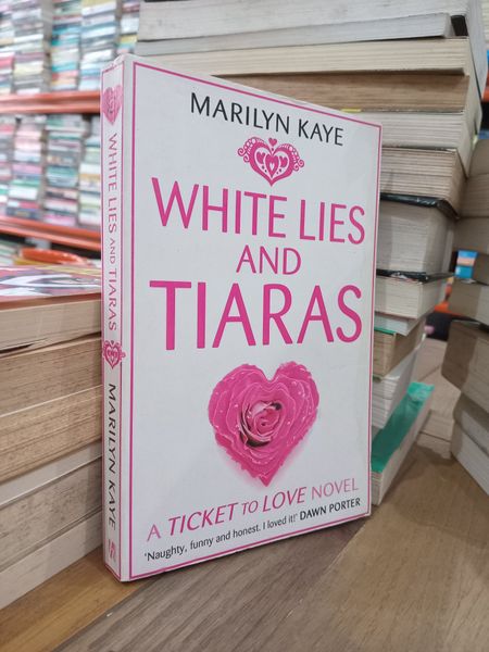 White lies and tiaras - Marilyn Kaye – Momo Bookstore