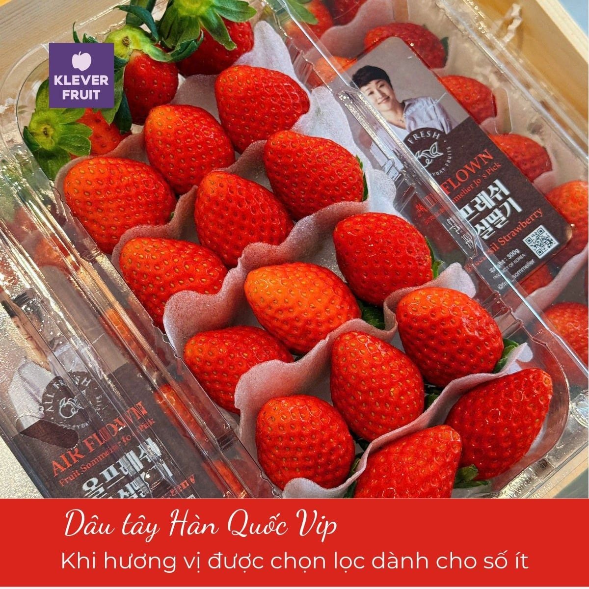 Dâu Tây Hàn Quốc VIP - Trái Cây Cao Cấp Nhập Khẩu tại Klever Fruit