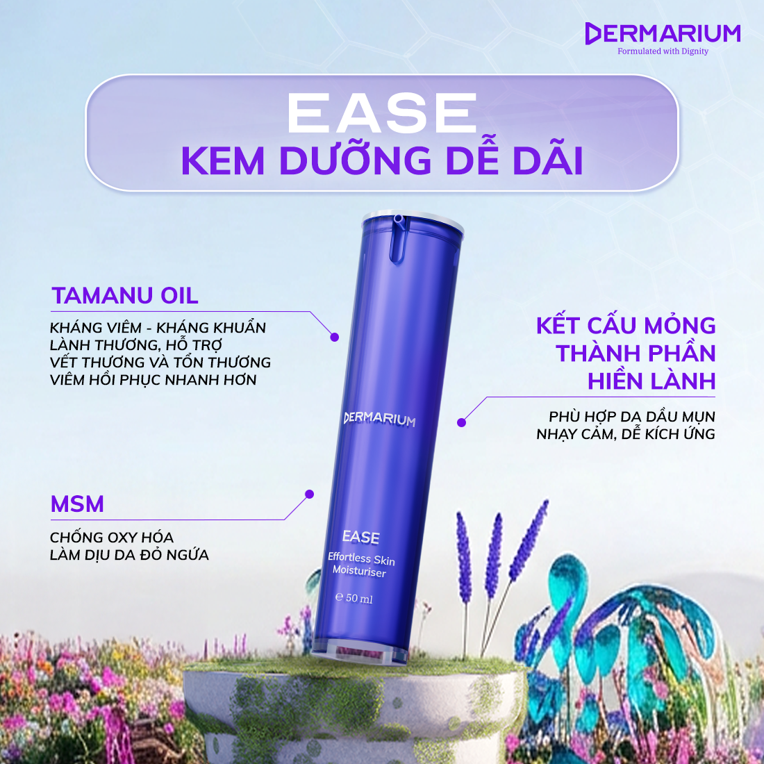 EASE – Dermarium