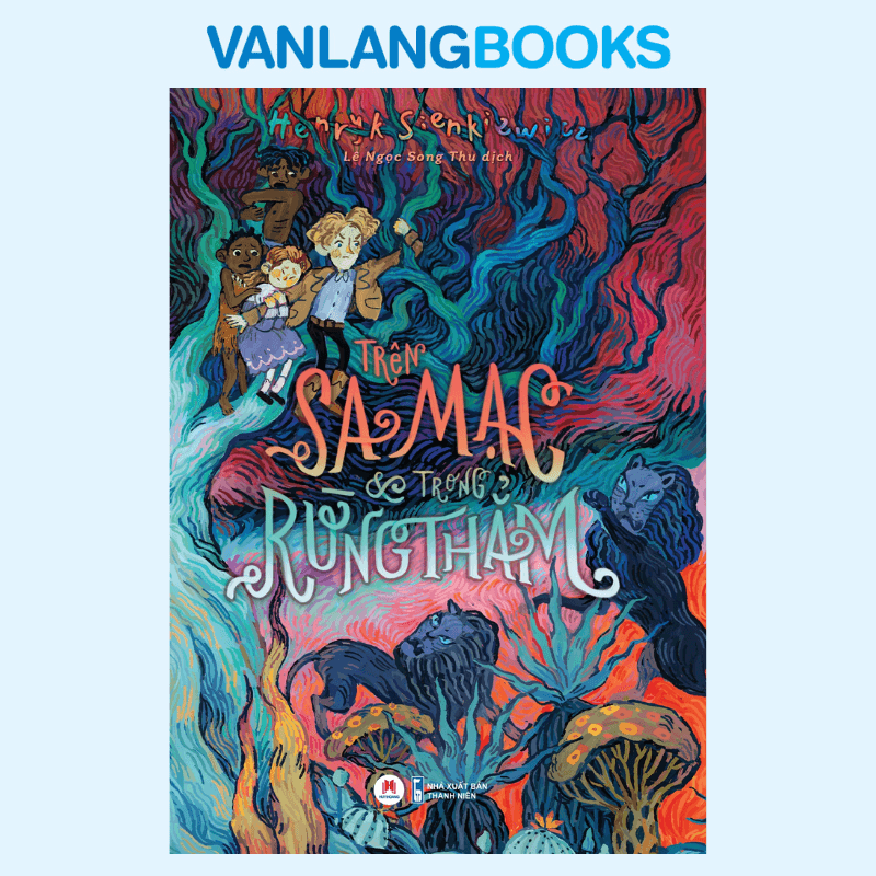 Trên Sa Mạc &Trong Rừng Thẳm