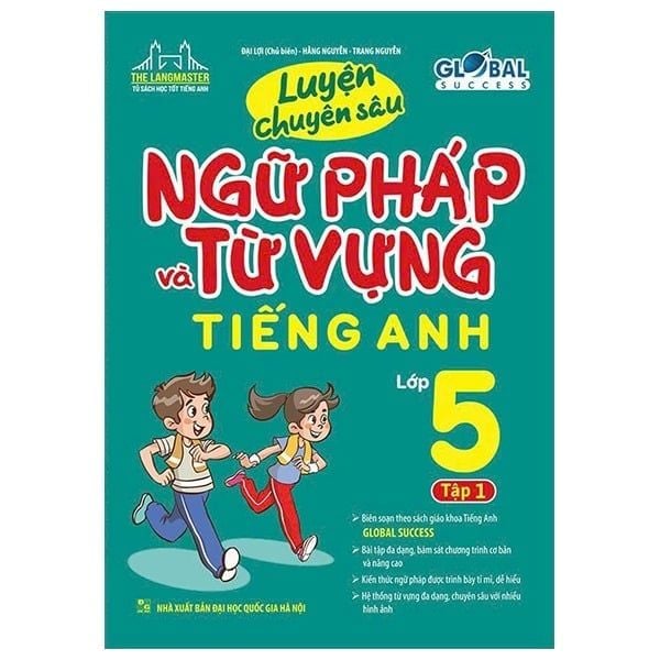 Sách Global Success - Luyện Chuyên Sâu Ngữ Pháp Và Từ Vựng Tiếng Anh L – Bến Nghé Books